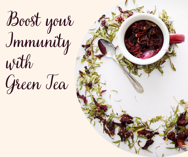 5 reasons why green tea is the ultimate immunity booster! - TeaTreasure
